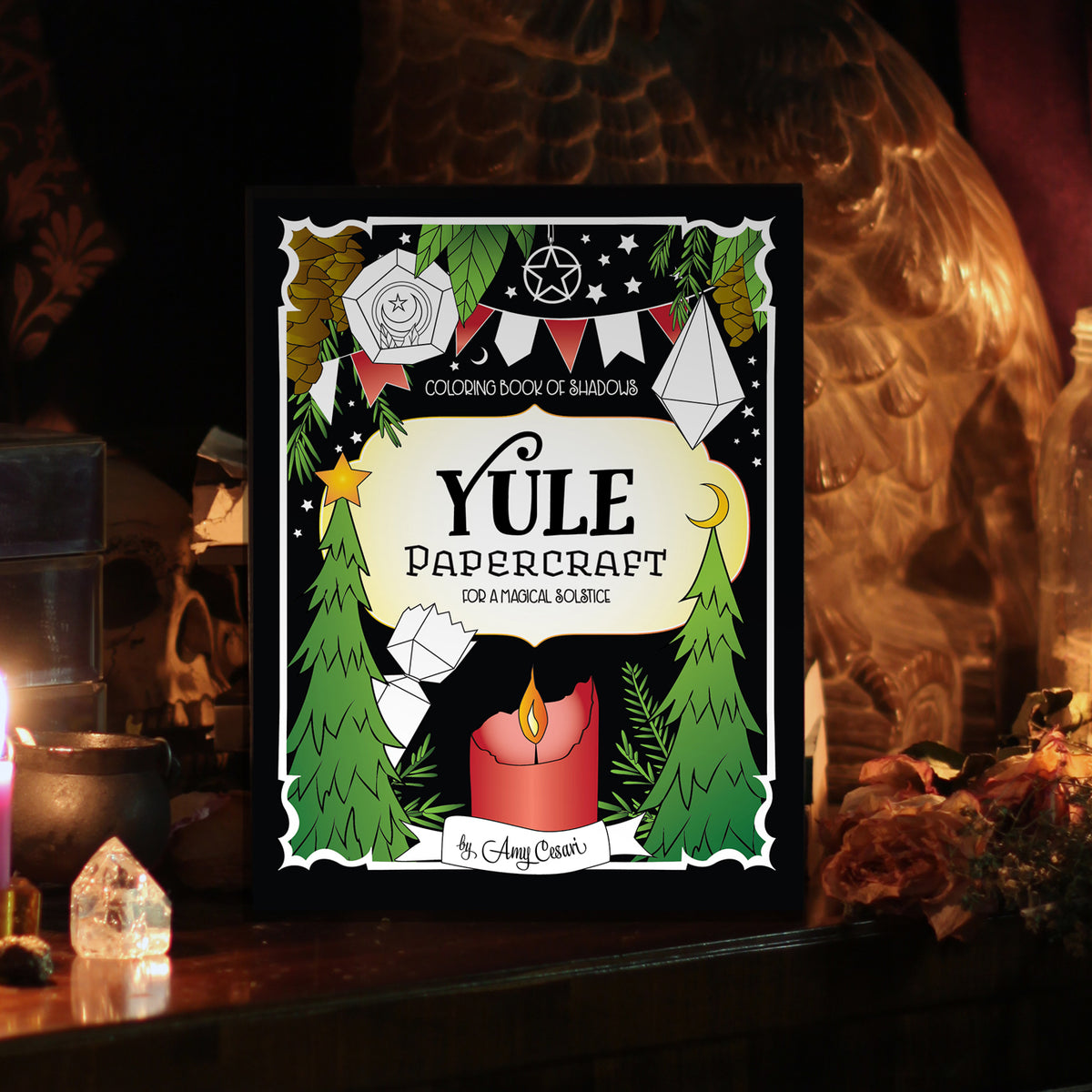 Yule Papercraft for a Magical Solstice - Coloring Book of Shadows